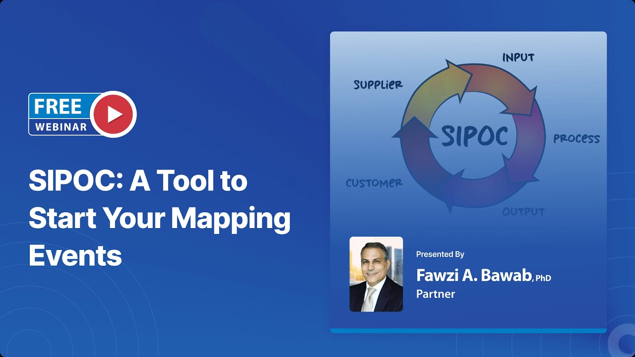 Free Webinar | SIPOC: A Tool to Start Your Mapping Events - YouTube