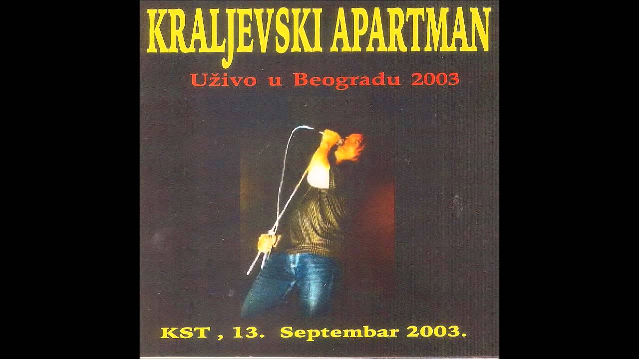 Kraljevski Apartman - Izgubljen u vremenu (KST 2003. live) - YouTube