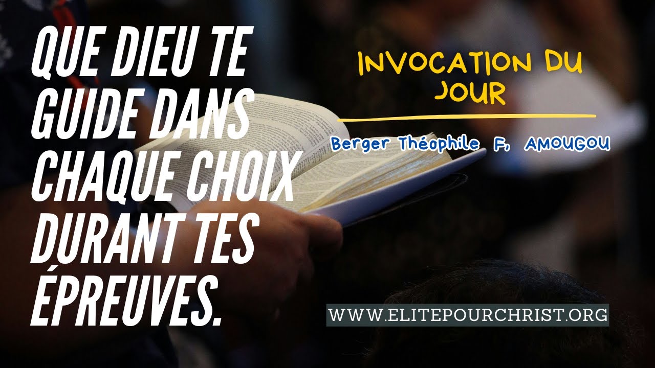 Invocation #642| Que Dieu te guide dans chaque choix durant tes ...