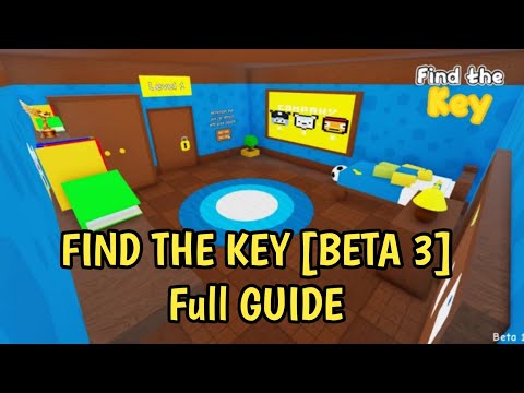 Roblox Find The Key [Beta Update 3]  | Full Walkthrough | How To Find All Keys And Get All Badges