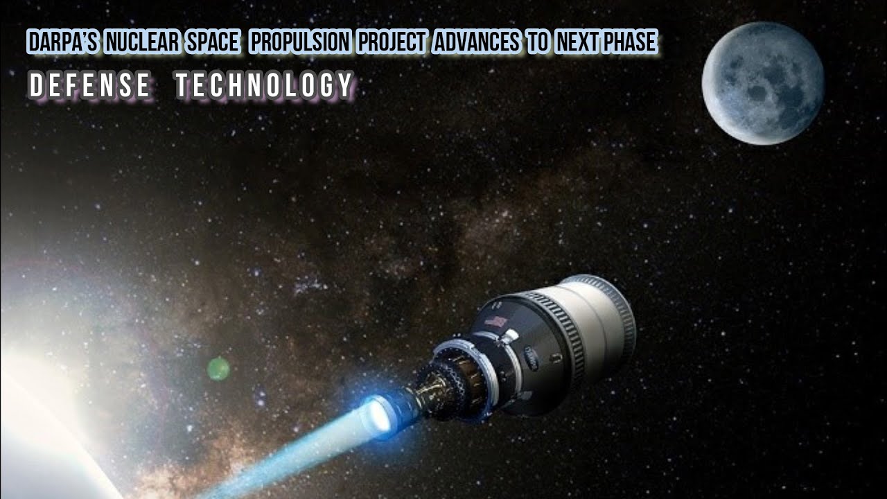 US announces to launch new nuclear thermal rocket! - YouTube