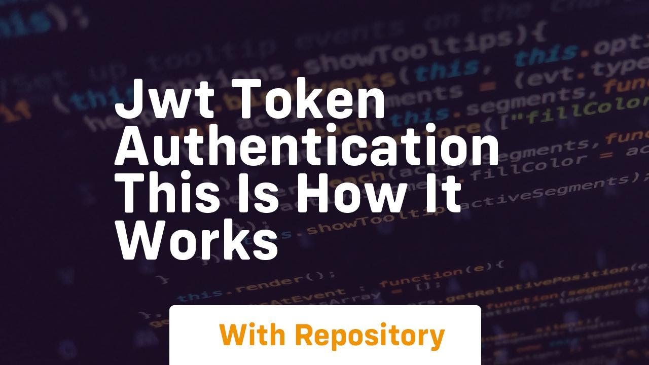 jwt token authentication this is how it works - YouTube