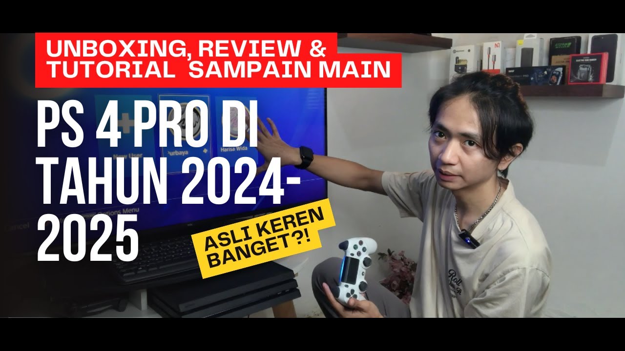 Unboxing Dan Tutorial PS 4 Di tahun 2024 - YouTube