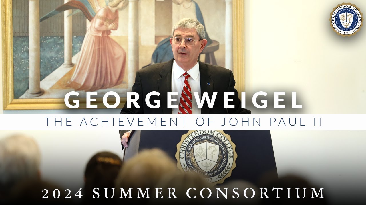 The Achievement of John Paul II: A Retrospective | George Weigel - YouTube