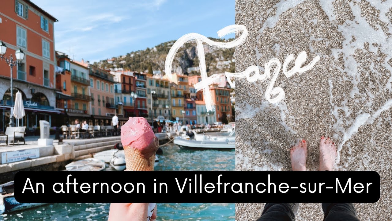 FRANCE VLOG: Villefranche-sur-Mer and Beaulieu-sur-Mer - Hidden Gems of ...