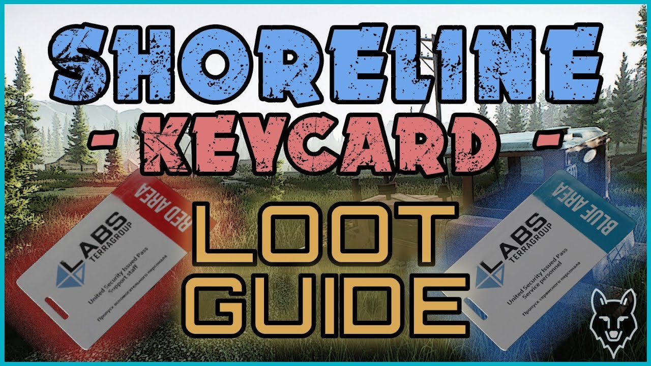 Complete 'Keycard Looting Guide' for Shoreline - Escape From Tarkov ...