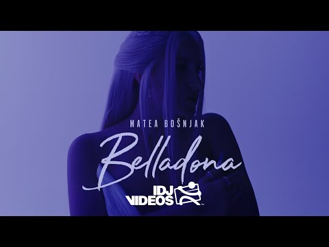 MATEA BOŠNJAK - BELLADONA (OFFICIAL VIDEO)