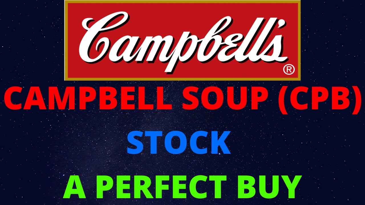 CAMPBELL SOUP (#CPB) STOCK - A PERFECT TRADE SET UP! - YouTube