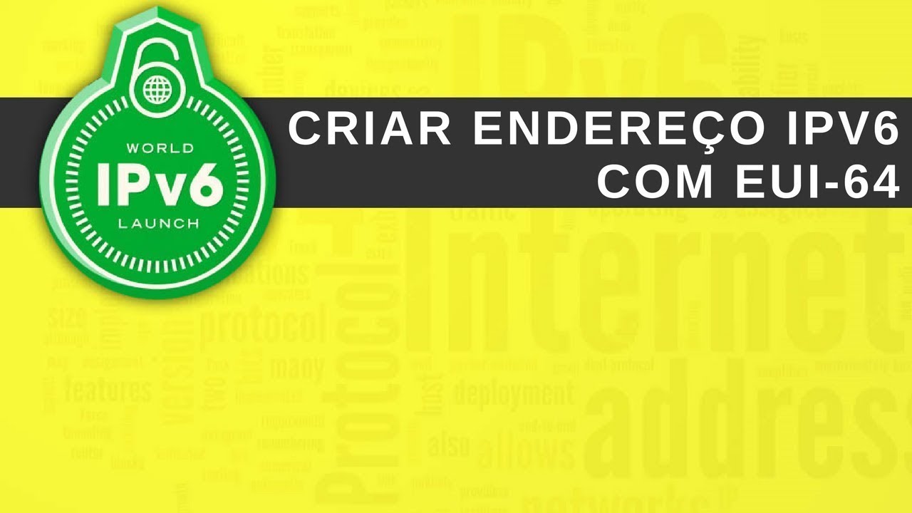 Aprenda como Criar um Endereço IPv6 com EUI-64 - YouTube