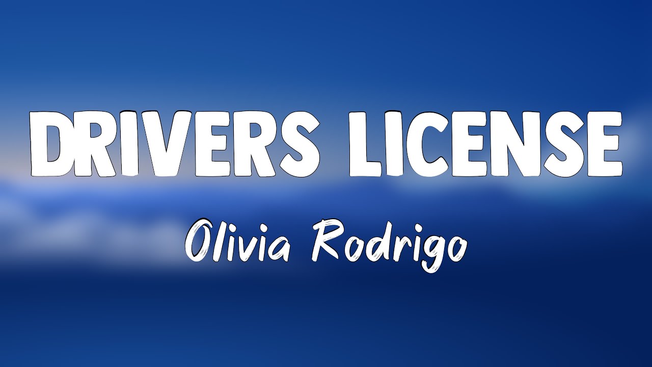 Drivers License - Olivia Rodrigo (Lyrics Version) 🦠 - YouTube