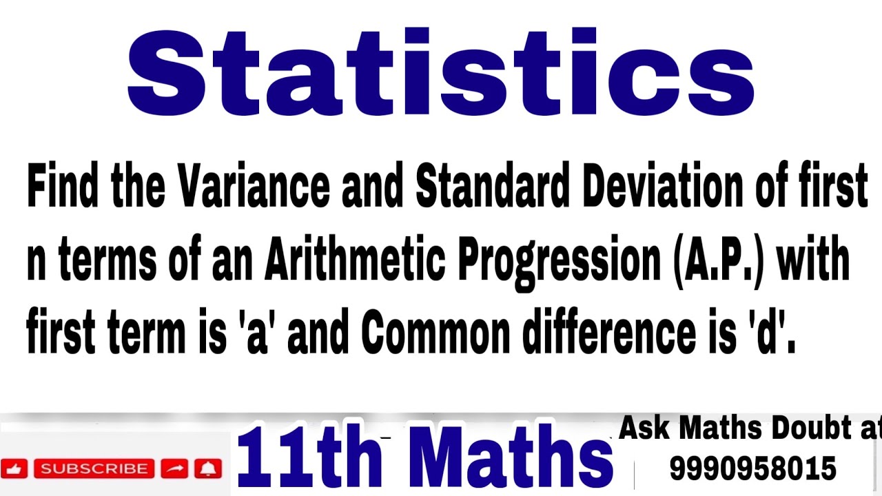 Find the Variance and Standard Deviation of first n terms of an ...