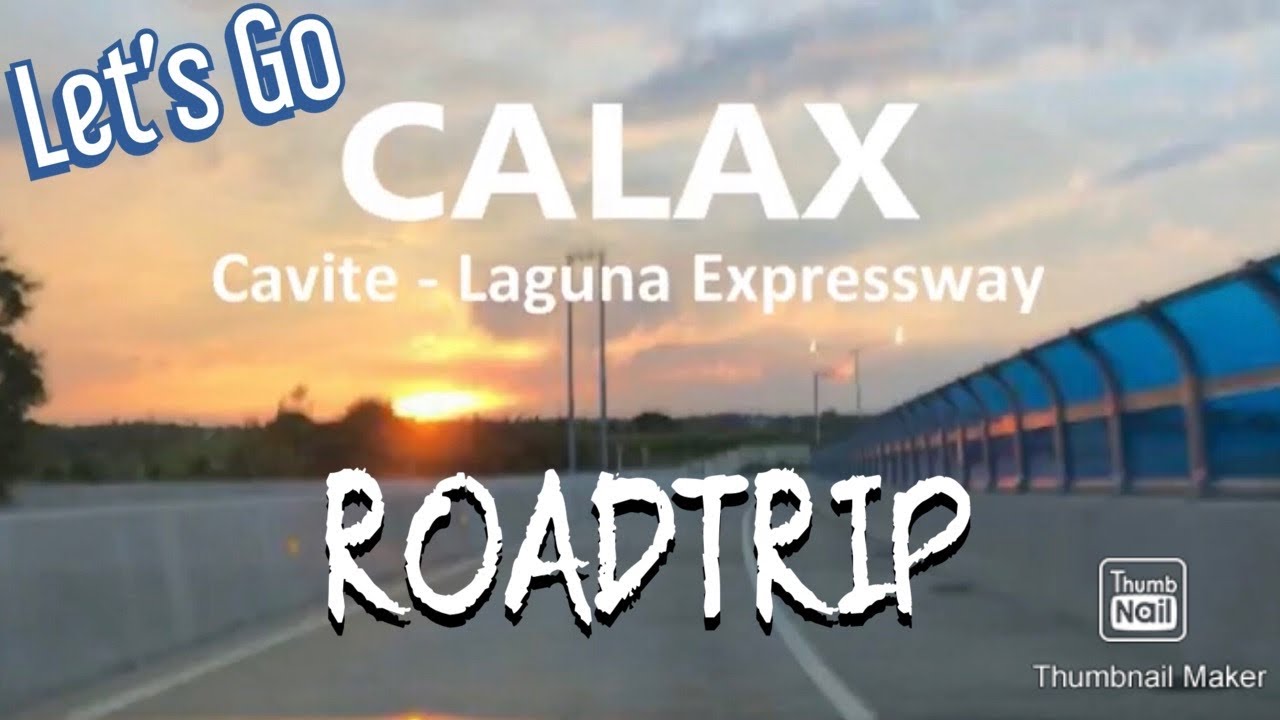 Cavite-Laguna Expressway (CALAX) Roadtrip - YouTube