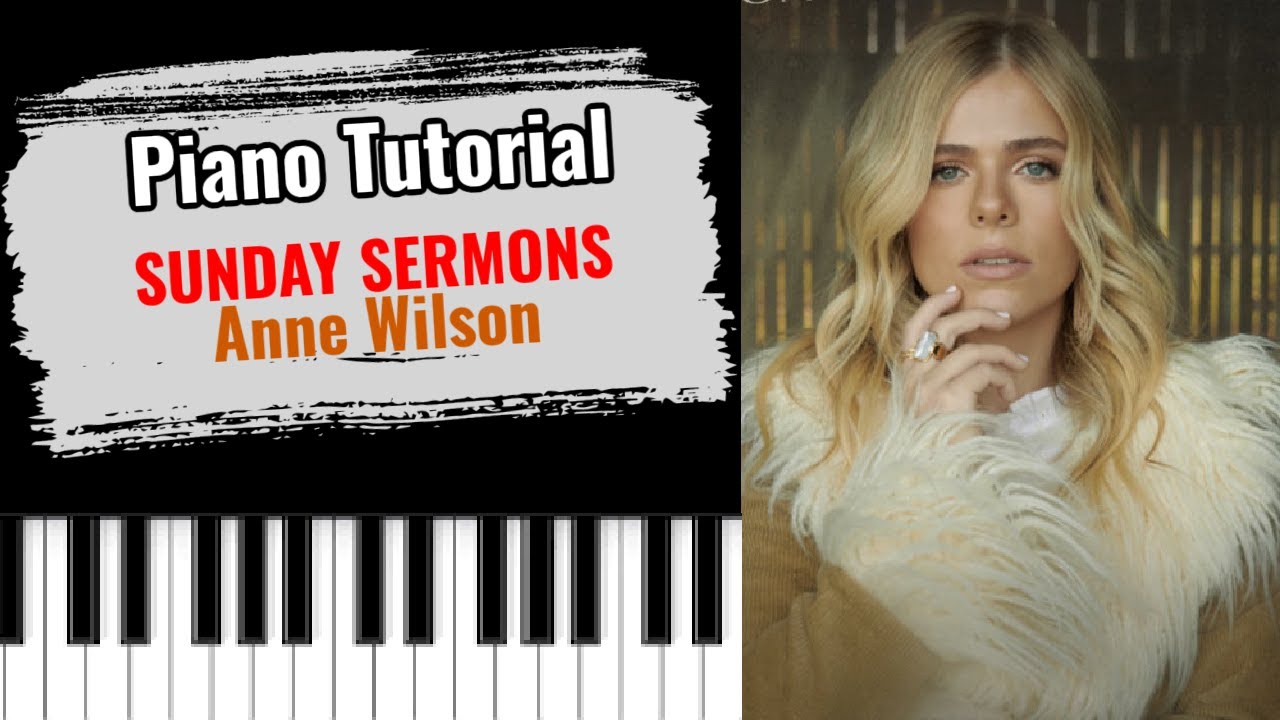 🎹SUNDAY SERMONS by Anne Wilson (easy piano tutorial lesson free) - YouTube