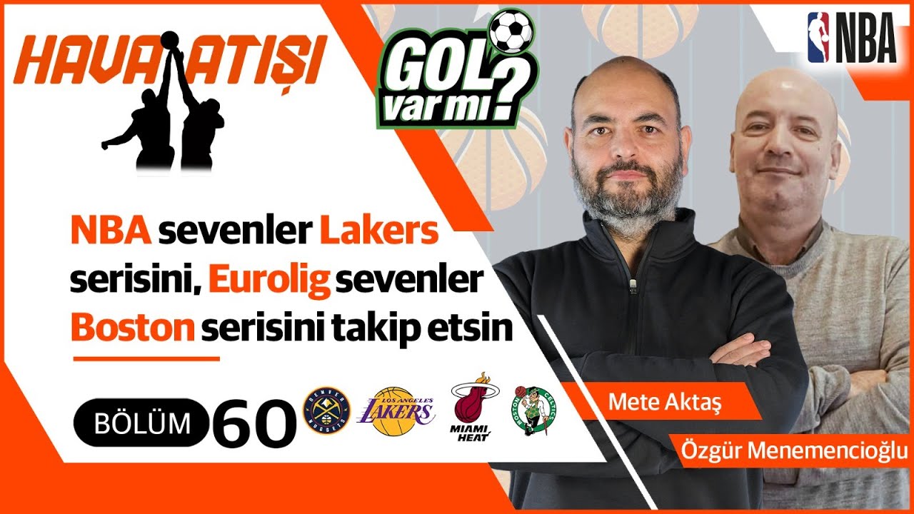 La Lakers - Denver serisinde ibre Denver'dan yana, Boston Celtics Miami ...