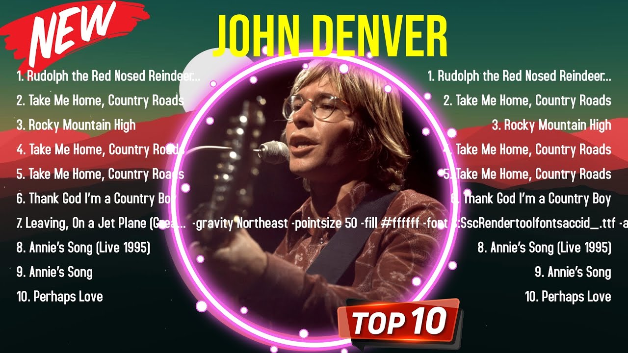 The best of John Denver full album 2024 ~ Top Artists To Listen 2024 ...