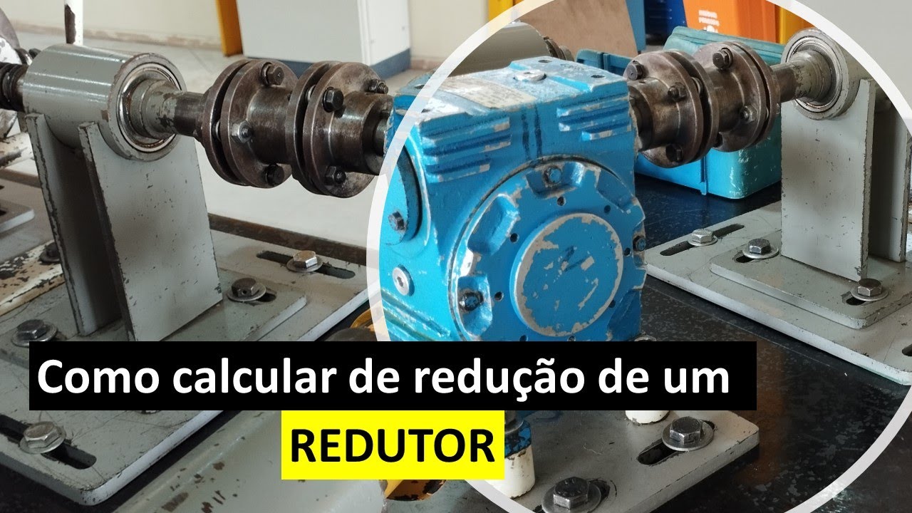 Como calcular a redução de um redutor para a definição da RPM final ...