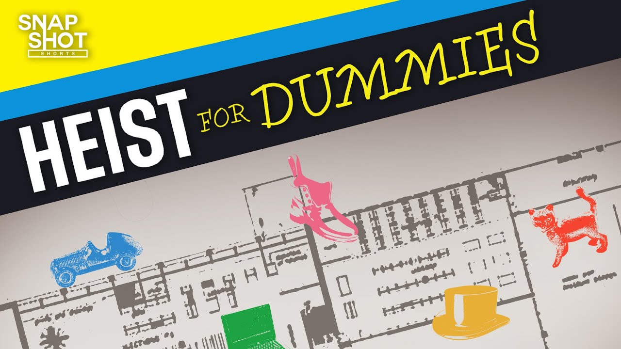 Heist for Dummies | Ensemble Comedy (Snap Shot Shorts) - YouTube