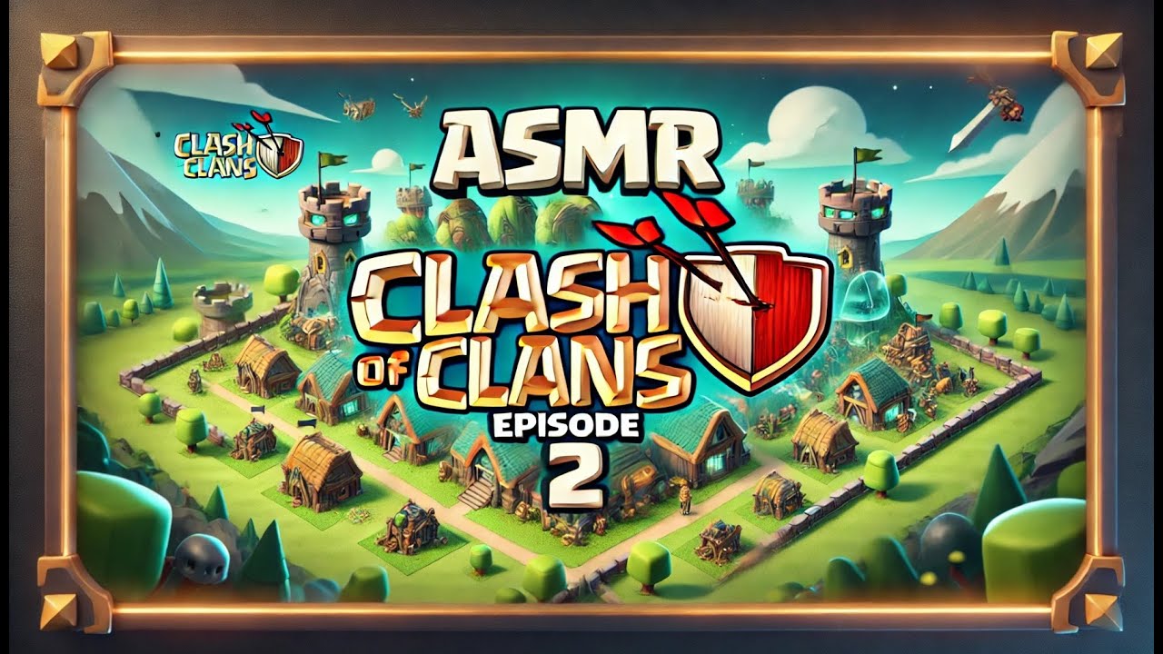 ASMR Clash of Clans | Whispered Gameplay | Ep. 2 - YouTube