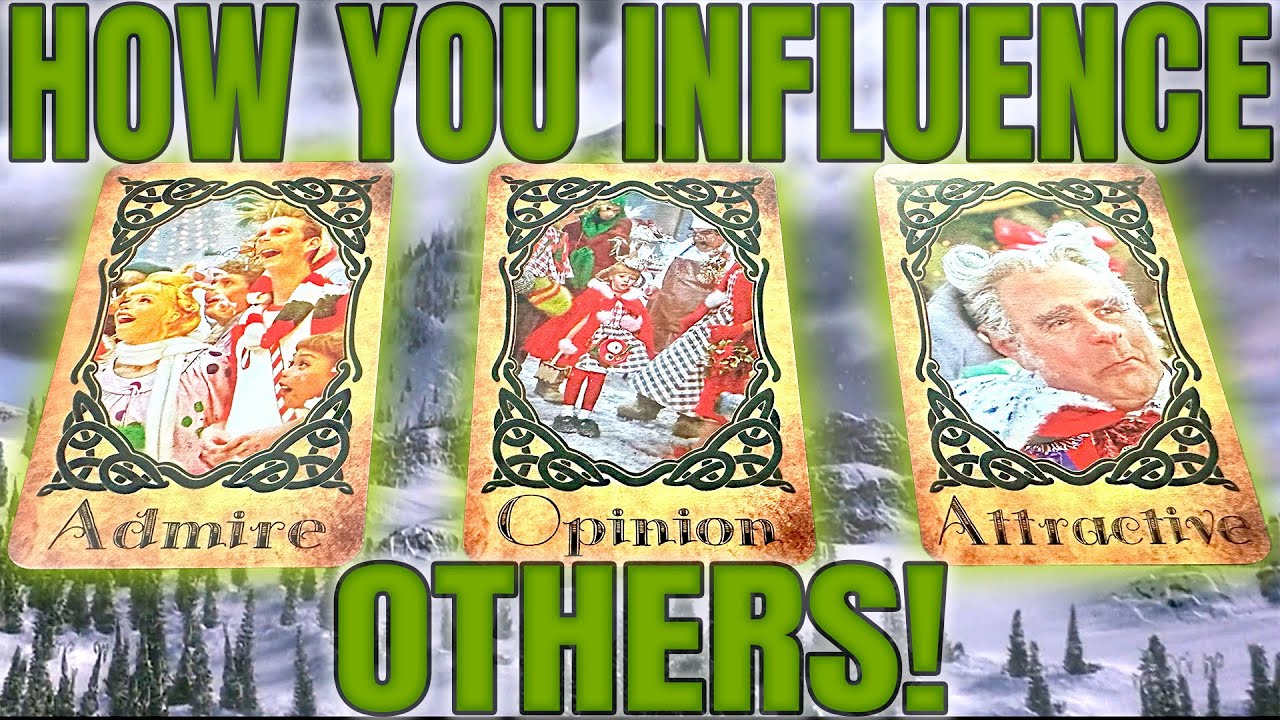 PICK A CARD : HOW YOU INFLUENCE OTHERS! - YouTube