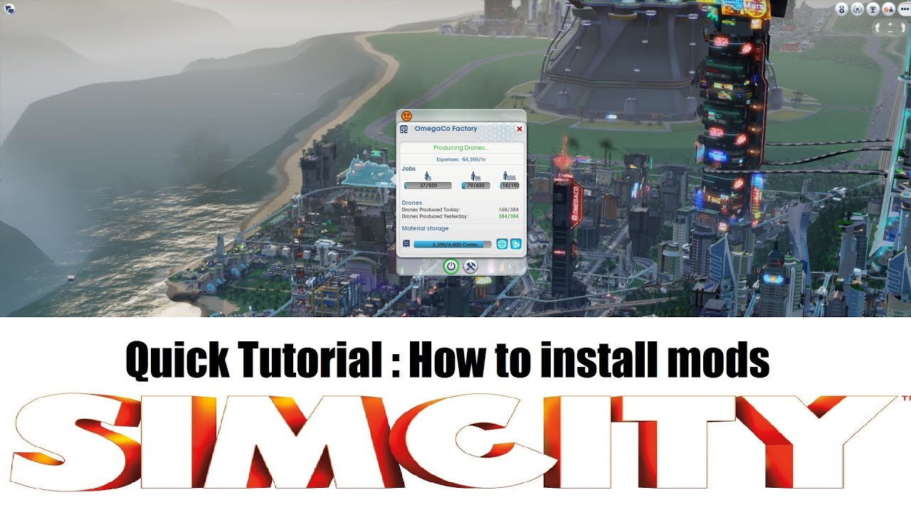How to install Simcity 5 mods - Quick & Easy - 2013 - Extended Worker ...