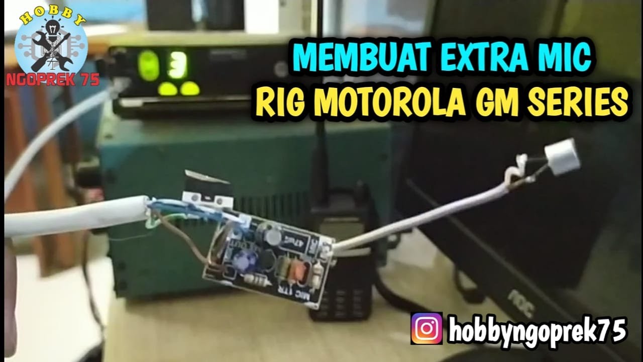 CARA MEMBUAT EXTRA MIC RIG MOTOROLA GM SERIES - YouTube