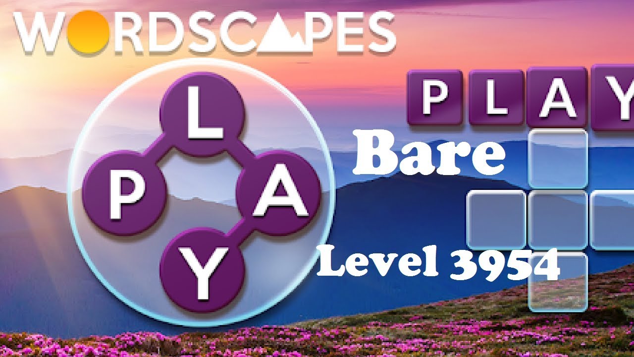 Wordscapes Level 3954 - YouTube