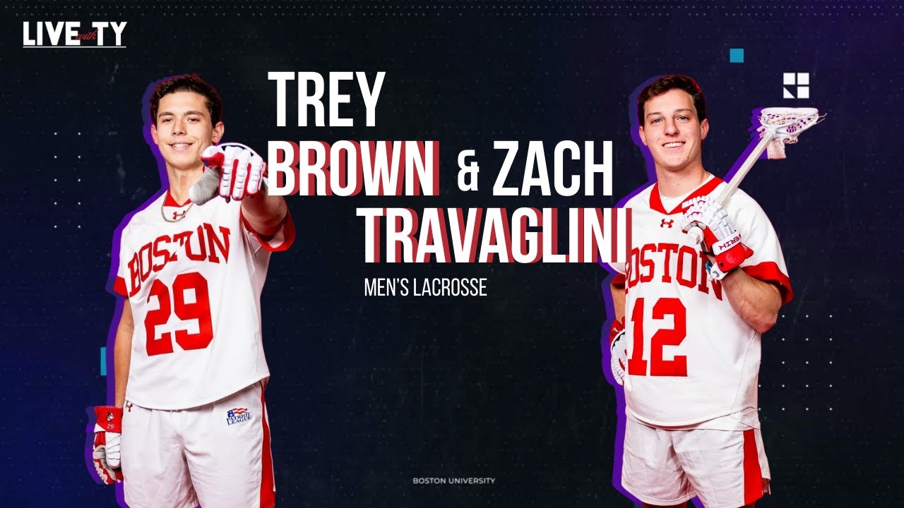 Trey Brown and Zach Travaglini, BU Men's Lacrosse Bostonian Stars ...