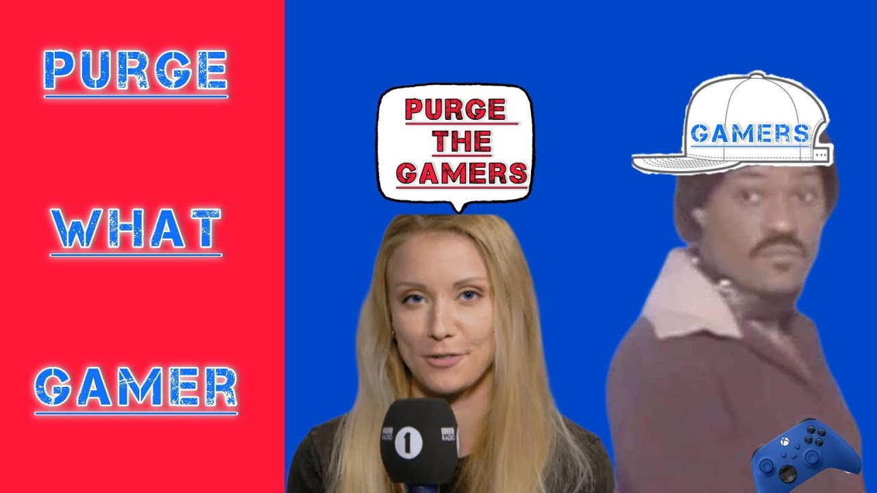 BBC Reporter calls for gamer purge | Real Talk ep. 6 - YouTube