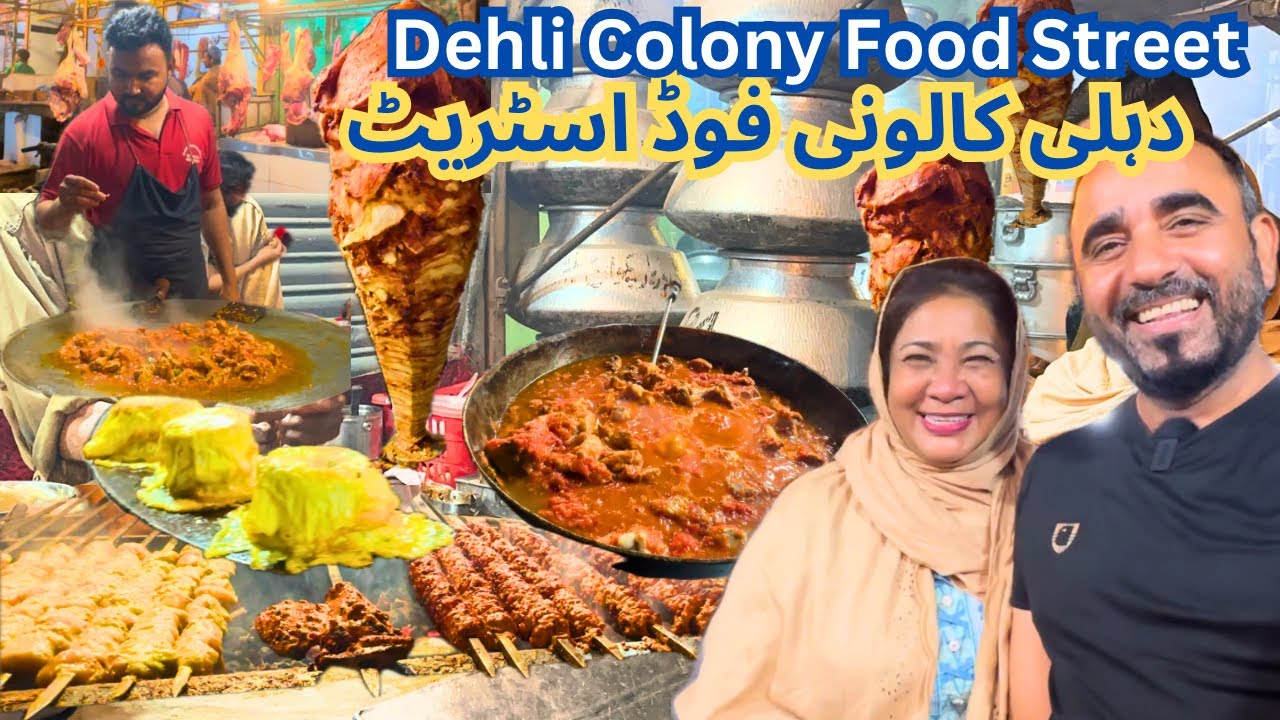 Delhi Colony Food Street Karachi 2024 This is No Indian Delhi Colony ...