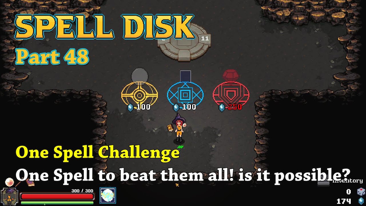 Spell Disk - Part48 - One Spell Challenge One Spell to beat them all ...