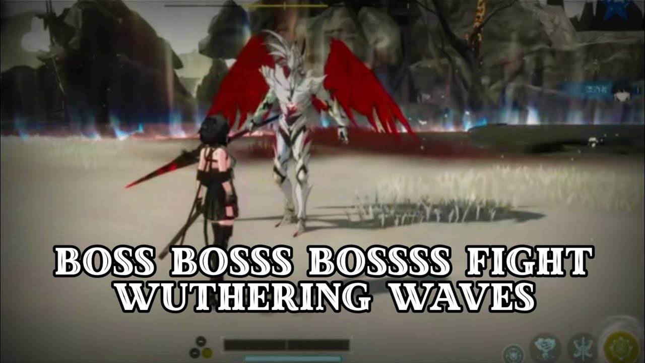 WUTHERING WAVES - BOSS BOSSS BOSSSSS FIGHT Wuthering Waves - YouTube