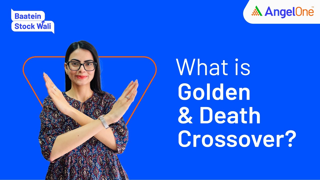What is Golden Crossover and Death Crossover | How to use these ...