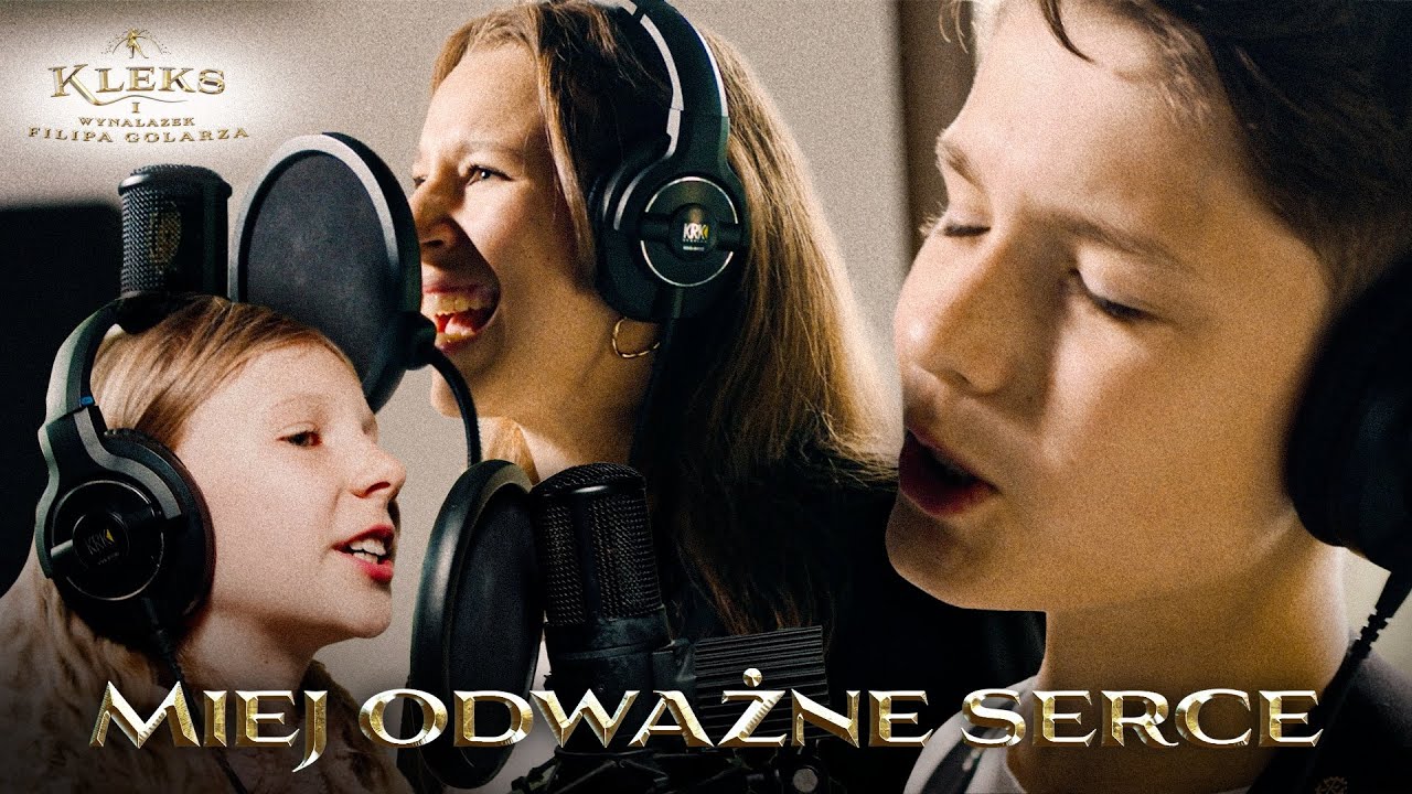 Kleks x Natalia Czmok, Blanka Wydrzyńska, Julian Cudak - „Miej odważne ...