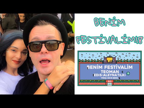 BENİM FESTİVALİM 2018 / ALP KAVASOĞLU