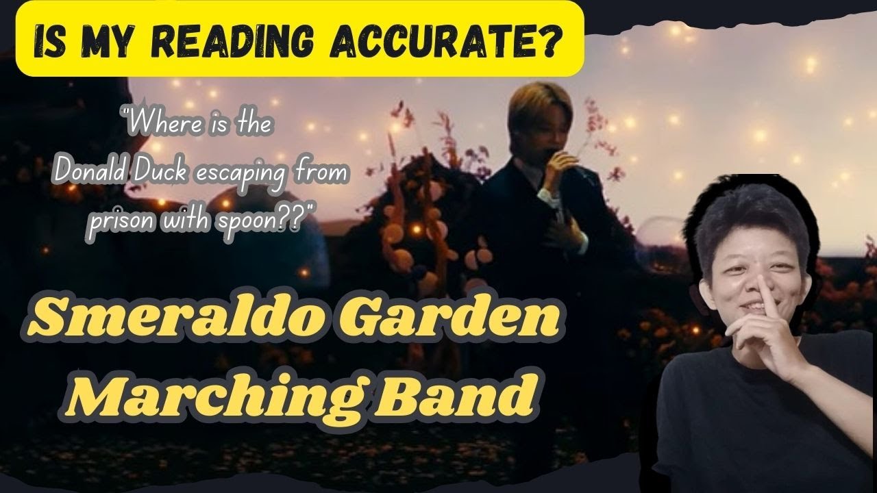 I watches Smeraldo Garden Marching Band to see if my tarot reading is accurate... - YouTube