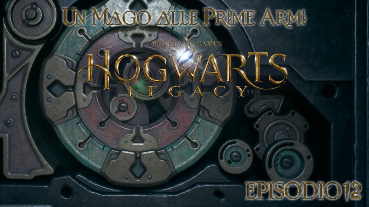 HOGWARTS LEGACY: Un Mago alle Prime Armi | 12 Episodio - YouTube