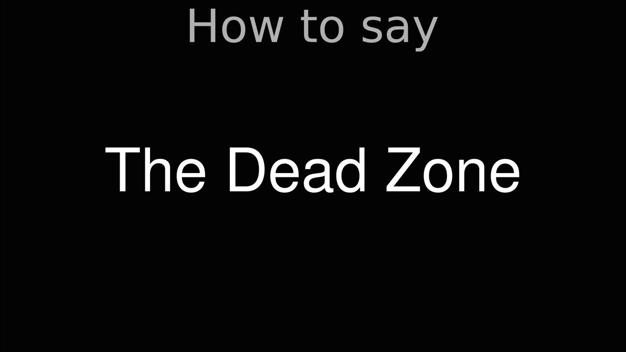How to Pronounce correctly The Dead Zone (Movie) - YouTube
