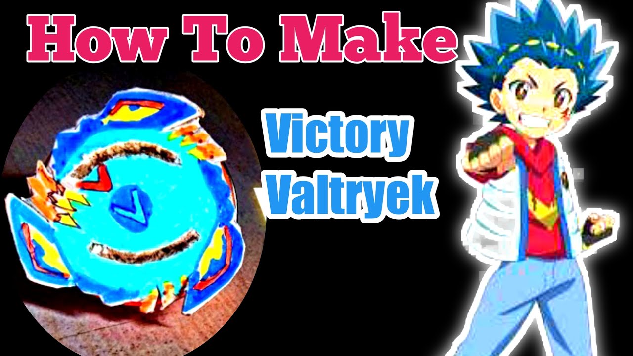 How to Make Victory Valtryek Beyblade Burst || RK Craft Work - YouTube