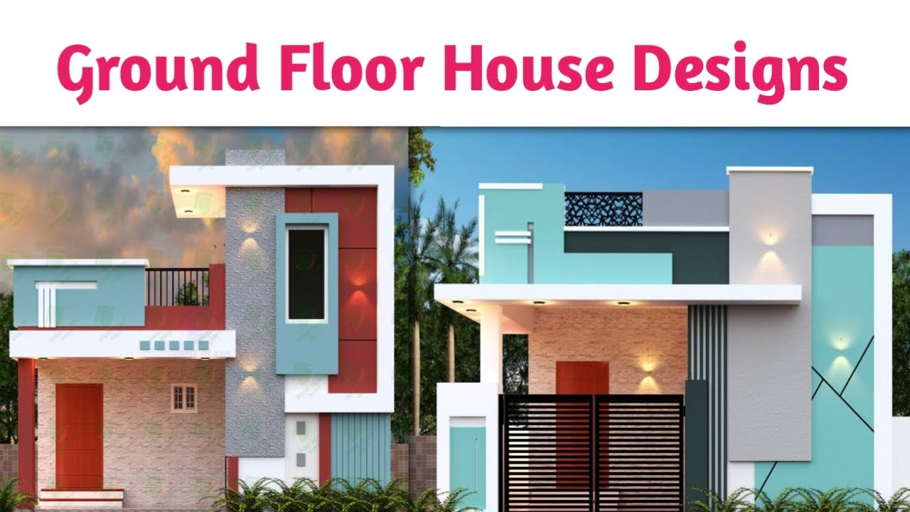 Ground Floor House Designs || Latest Ground Floor House Designs ...