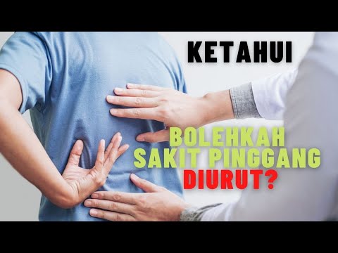 Bolehkah Mengurut Pinggang yang Sakit? Ketahui Efeknya Ini