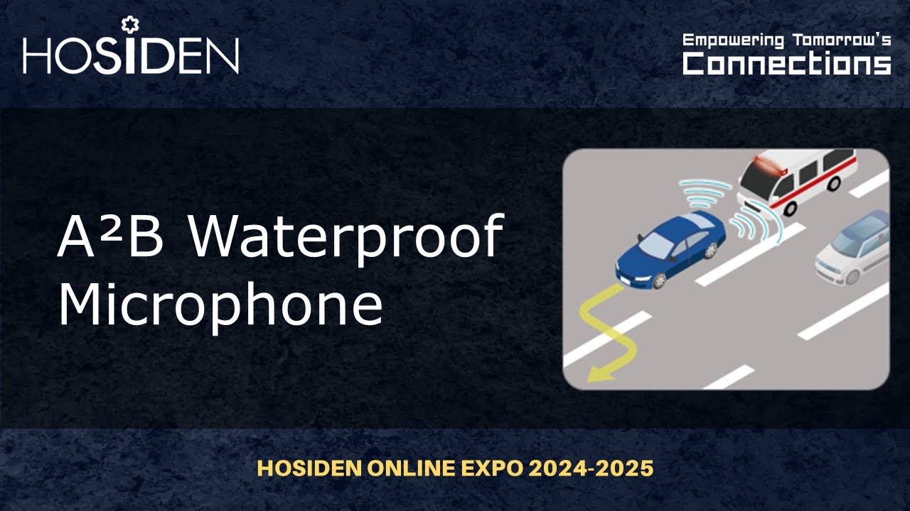 A²B Waterproof Microphone [HOSIDEN ONLINE EXPO 2024-2025] - YouTube