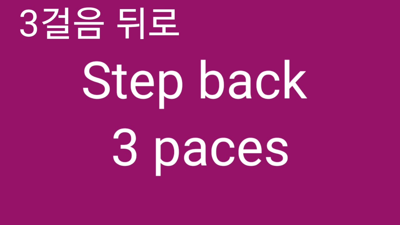 Step back 3 paces - YouTube