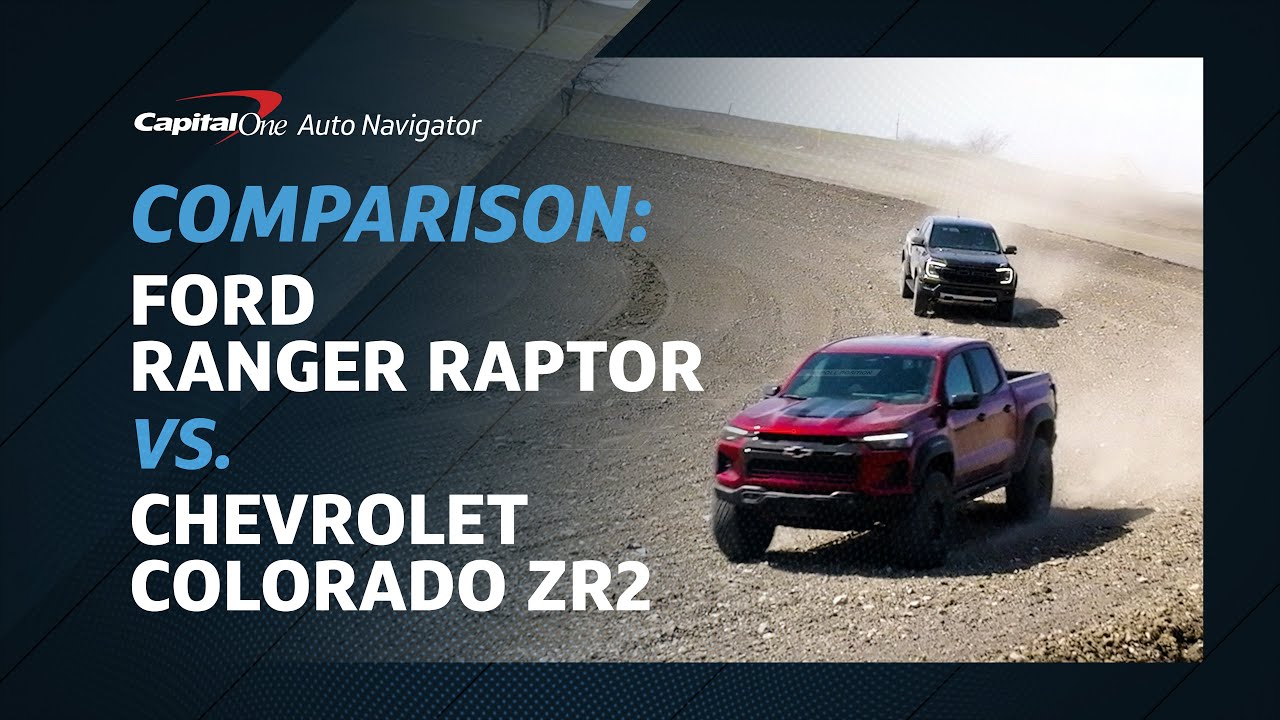 Ford Ranger Raptor vs. Chevrolet Colorado ZR2 Review | Capital One Auto ...