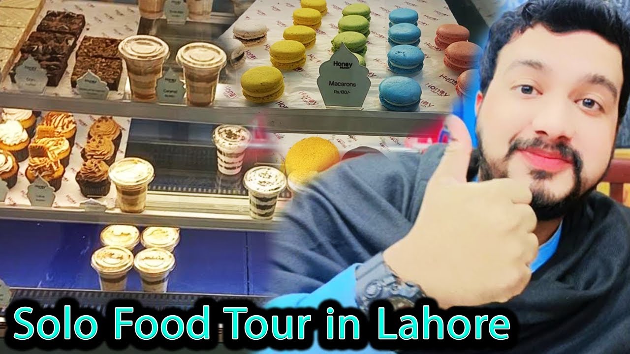 Solo Food Tour in Lahore Pakistan | Best Pakistani Food Vlogger ...
