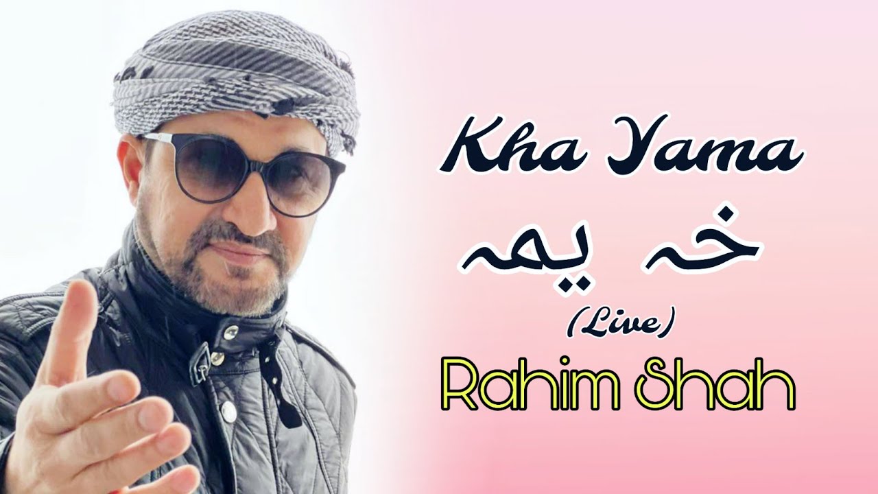 Kha Yama (Live) | Rahim Shah Pashto New Song 2024 | Pashto Live ...