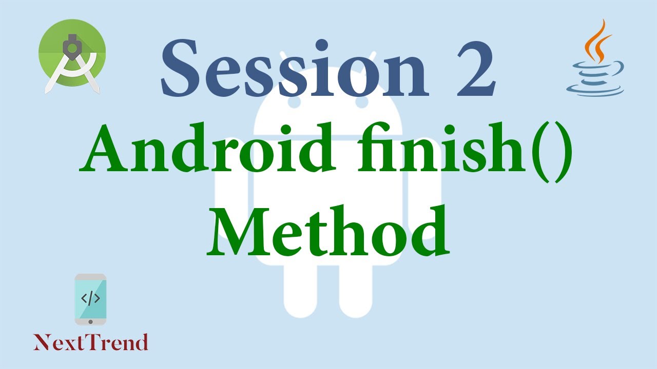 Android finish() Method - YouTube