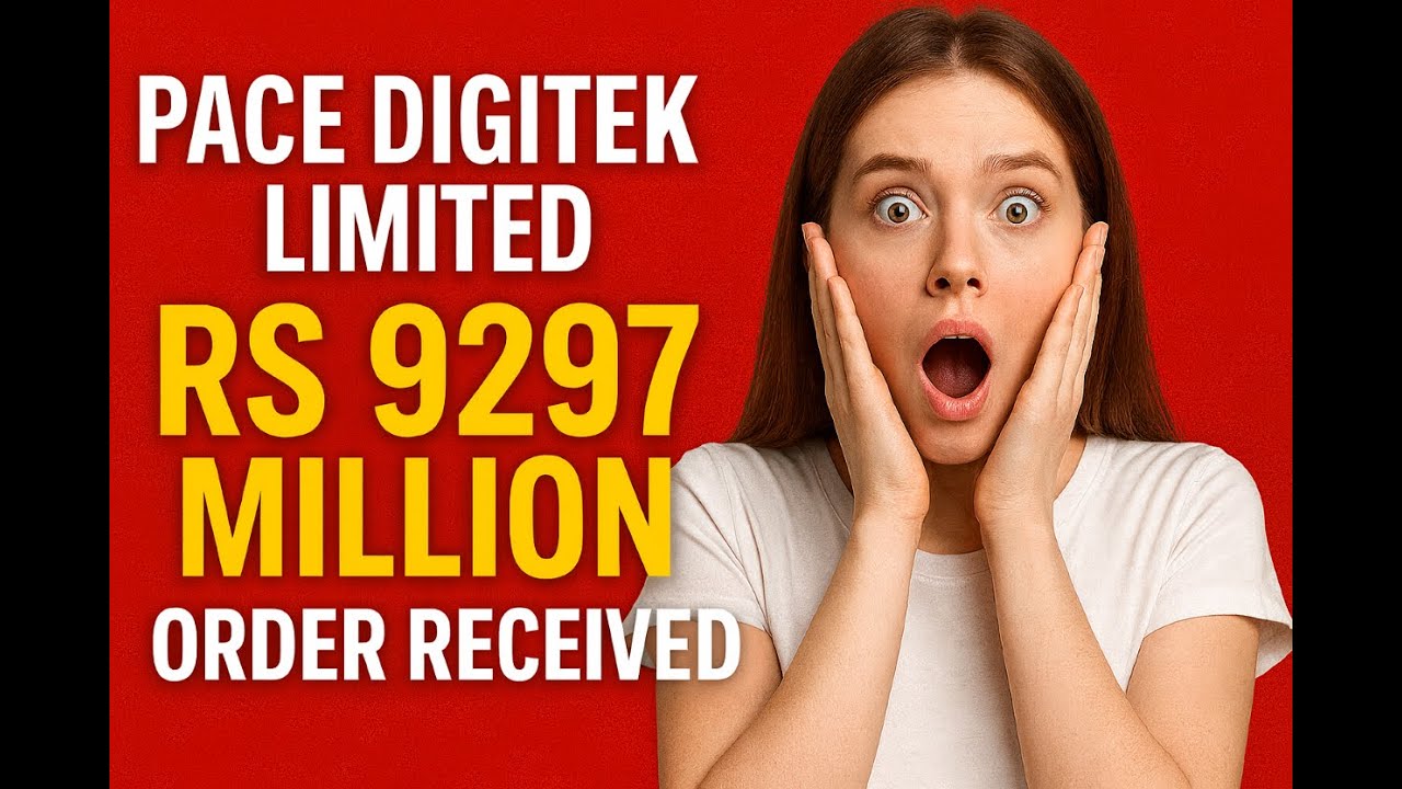 Pace Digitek Limited Big Order Update | Rs 9297 Million Deal Confirmed ...