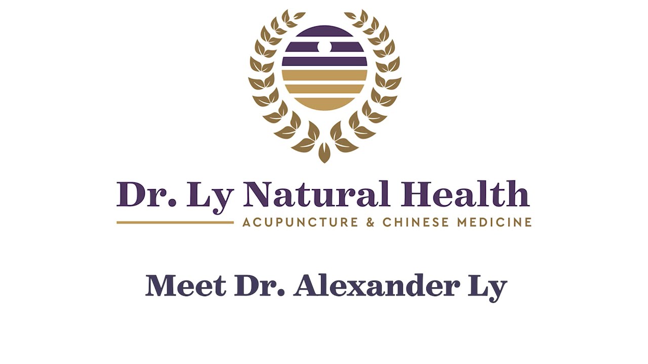 Dr. Ly Natural Health - Meet Dr. Alexander Ly - YouTube