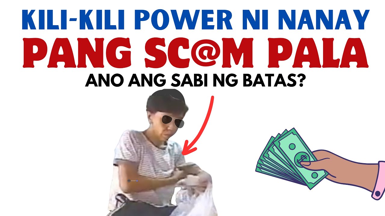 KILI KILI POWER NI NANAY , PANG SC@M PALA | INGATAN | ANO ANG SINASABI ...