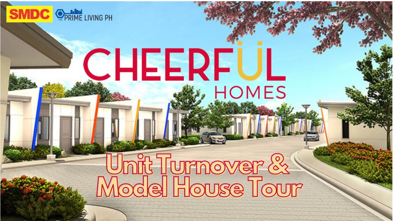 SMDC Cheerful Homes | Unit Turnover & Model House Tour - YouTube